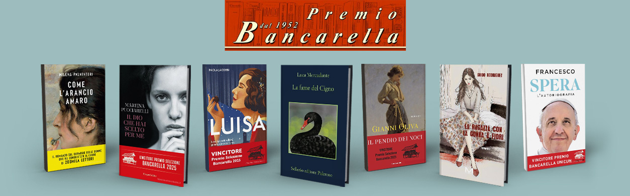 Premio Bancarella 2025 - I finalisti | Libreria Universitaria